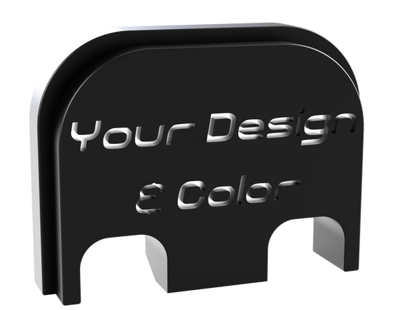 Your Design Your Color Custom Laser – GlockSlideBackPlate.com