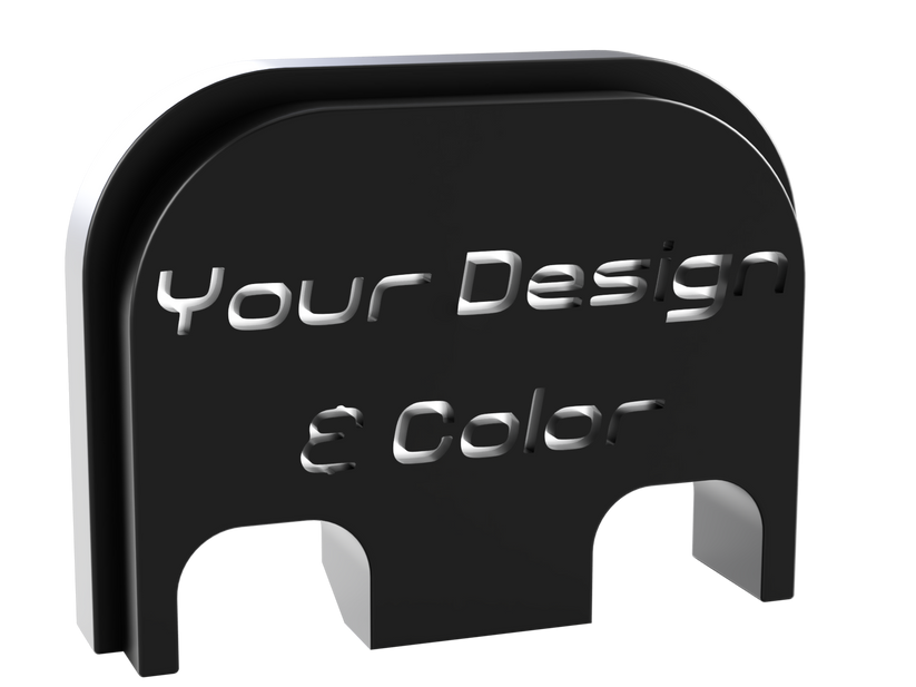 Your Design Your Color Custom Laser – GlockSlideBackPlate.com